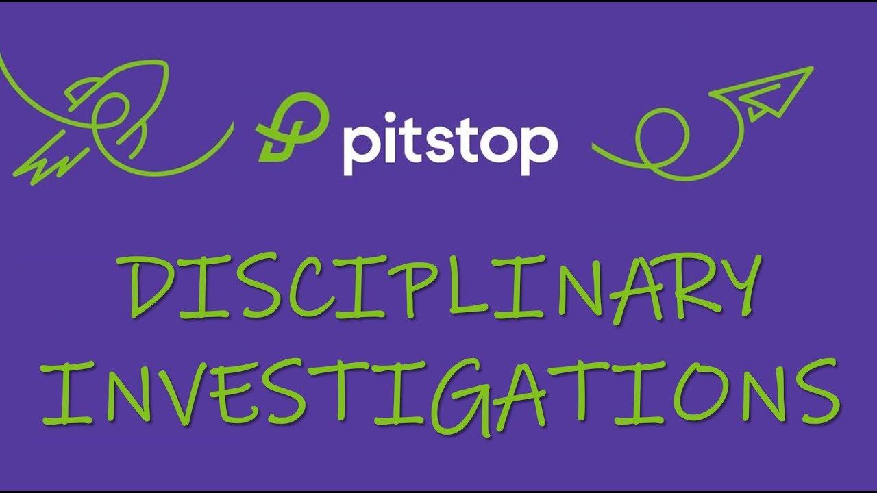HOW TO CONDUCT DISCIPLINARY INVESTIGATIONS