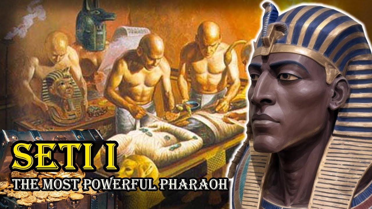 The Most Powerful Pharaoh | Seti I and The Treasure Tomb | History Profiles