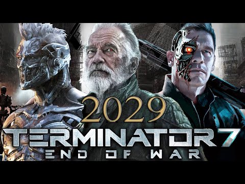 Terminator 7 film is Coming Soon