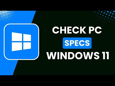 How to Check PC Specs Windows 11