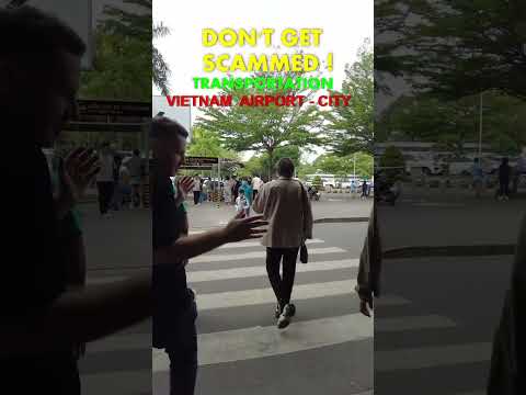 DON'T GET SCAMMED! How to Ride SAFELY from Vietnam Airport to City #shorts