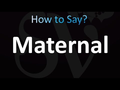 How to Pronounce Maternal (correctly!)