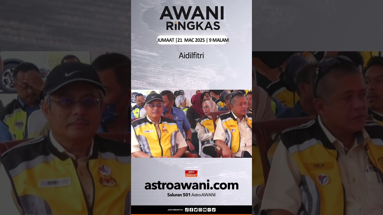 #AWANIRingkas 21 Mac 2025 | 9 PM