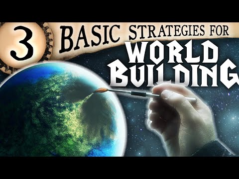 3 Worldbuilding Methods to Improve Your Craft – Tale Foundry