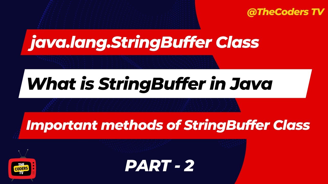 #13 Important methods of StringBuffer Class | StringBuffer | java.lang.StringBuffer | #java