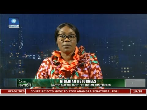 NAPTIP And The Hunt For Human Traffickers | State Of The Nation |