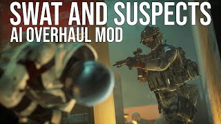This AI Mod Is Intense - SWAT and SUSPECTS AI Overhaul Mod at Ready or ...