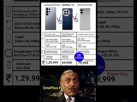 Samsung Galaxy S25 Edge Vs OnePlus 13 Vs Samsung S25 Ultra Specs.....#shorts #fun