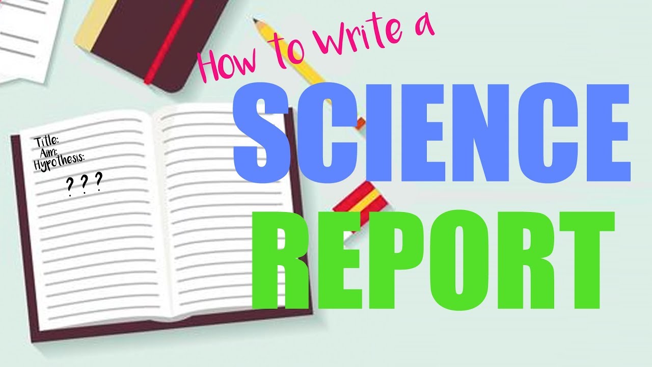 How To Write A Scientific Report