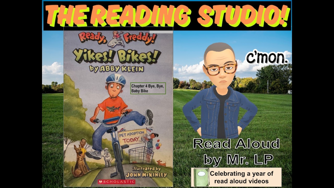 Ready, Freddy Yikes! Bikes! Chapter 4