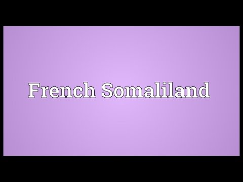 French Somaliland Meaning