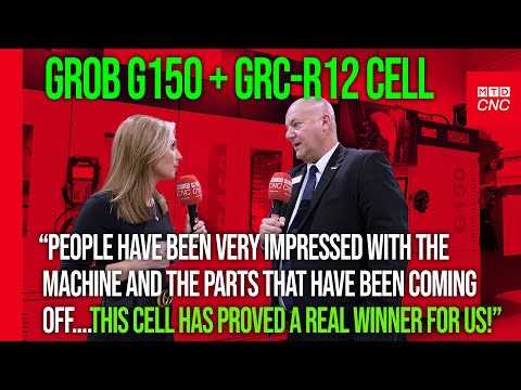 GROB's G150 Machining Center & GRC-R12 Automation Cell in Action!