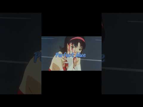 Perfect blue 🔪 | Best PHYCHOLOGICAL THRILLER in Anime History 🍷