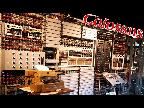 COLOSSUS - world's first programmable computer.