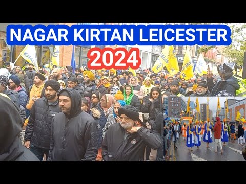 Vaisakhi Nagar Kirtan 2024 | Full Video | Leicester 2024