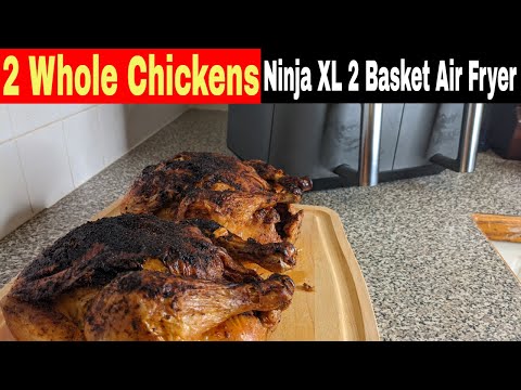 2 Whole Chickens, Ninja Foodi XL 2 Basket Air Fryer Recipe