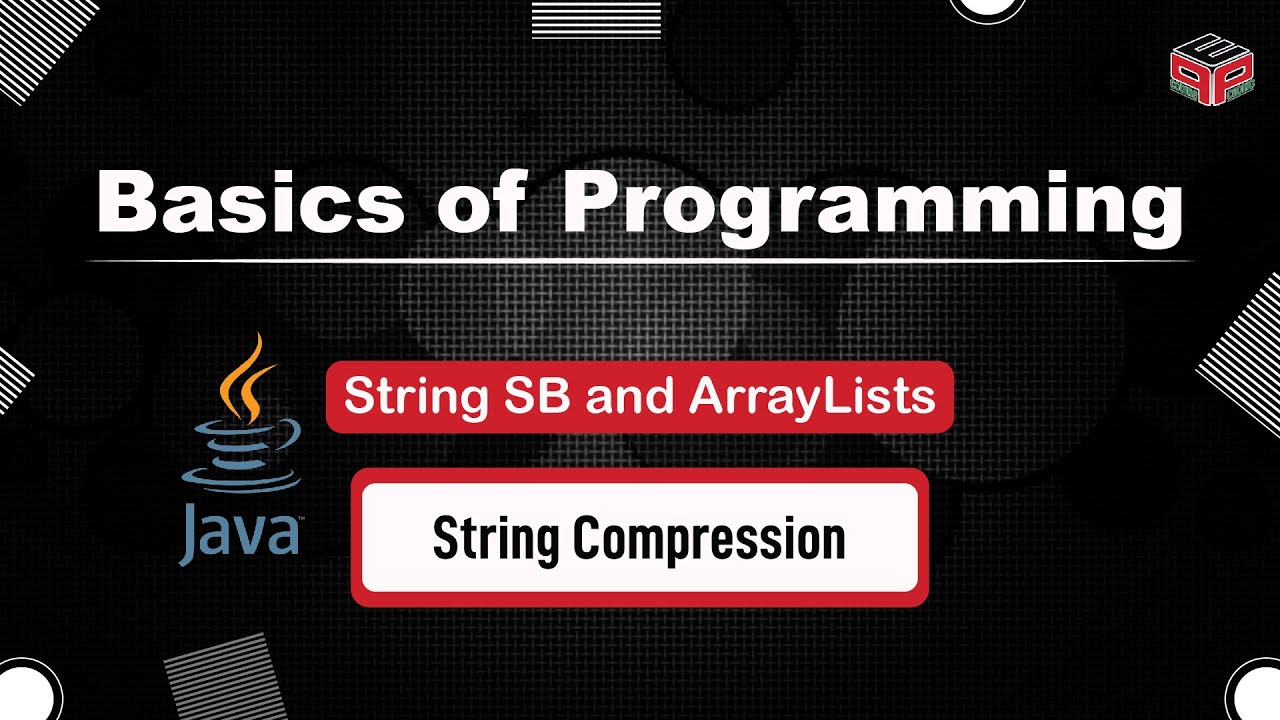 String Compression |  String SB and ArrayLists | In English | Java | Video_3