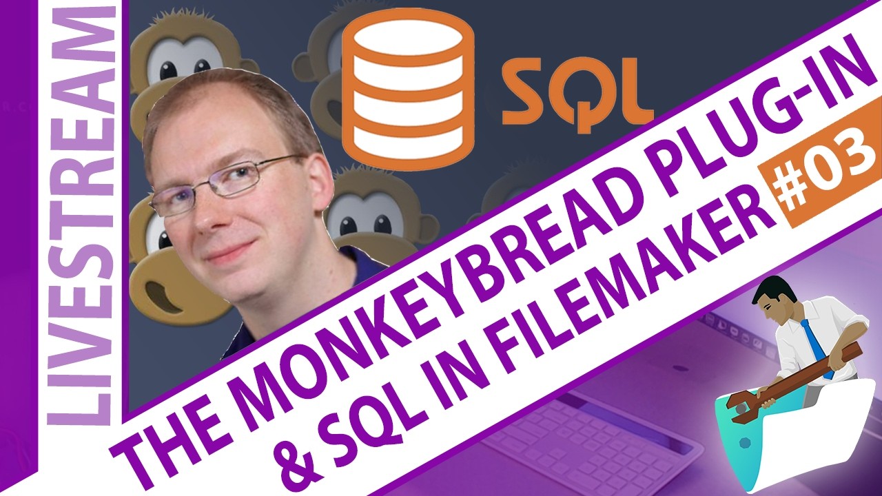 The Monkeybread Plugin and SQL in FileMaker - Day 3