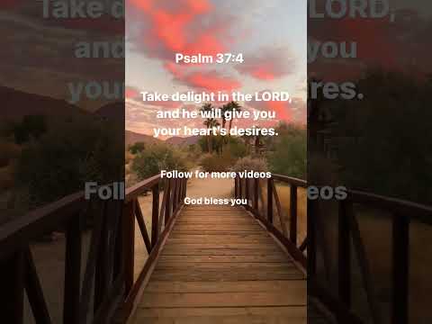 Delight In The Lord | Psalm 37:4 | Bible Verse #shortvideo #jesus #inspiration