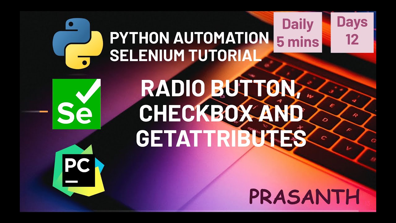 Day 12 Radio Button, CheckBox & Get Attributes Python Selenium Tutorial #python #selenium #tutorial