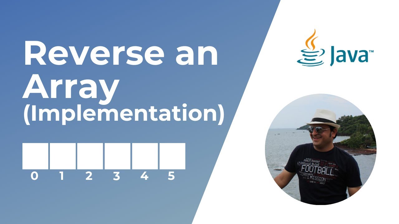 How to reverse an array in Java ? | Implementation