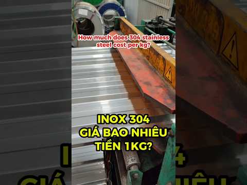 Inox 304 giá bao nhiêu tiền 1kg??? #tonthephungthinh #shorts #inox #anhhungthep