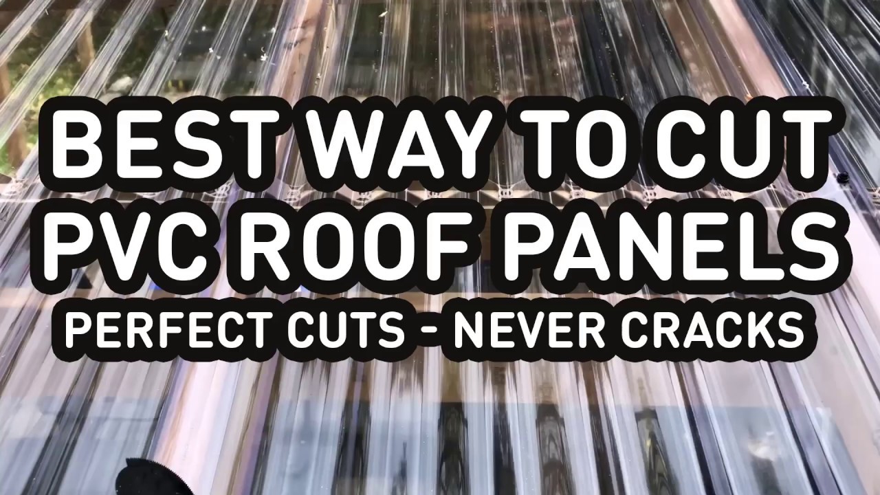Cutting PVC roof panels the easy way, no cracks, perfect cuts, Palruf, Suntuf, Suntop, Palram