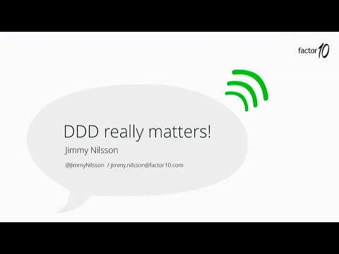 DDD really matters! - Jimmy Nilsson