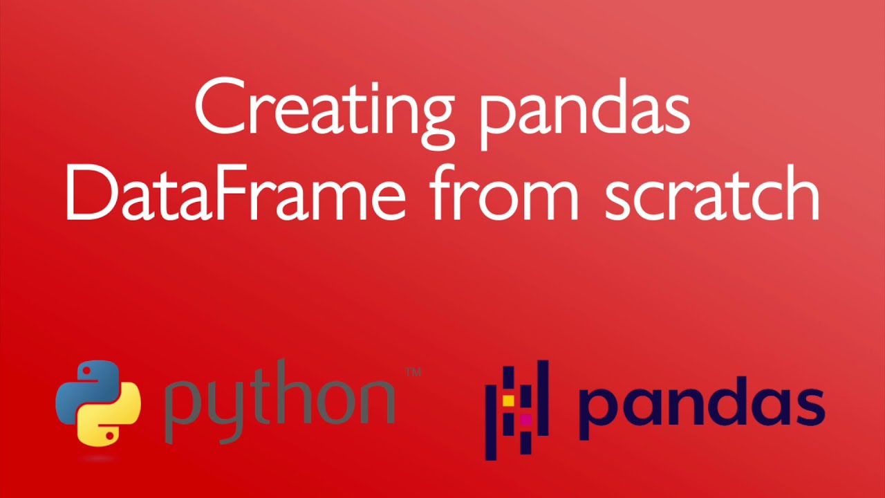 Creating pandas DataFrame from scratch in Python