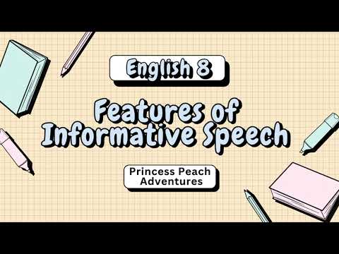 ENGLISH 8: What is an Informative Speech? Informative Speech - Definition, Features, Structure.
