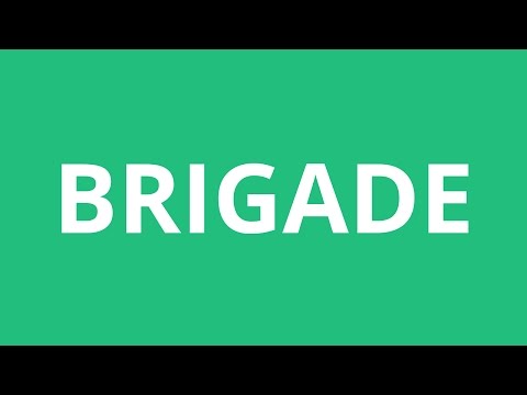 How To Pronounce Brigade - Pronunciation Academy