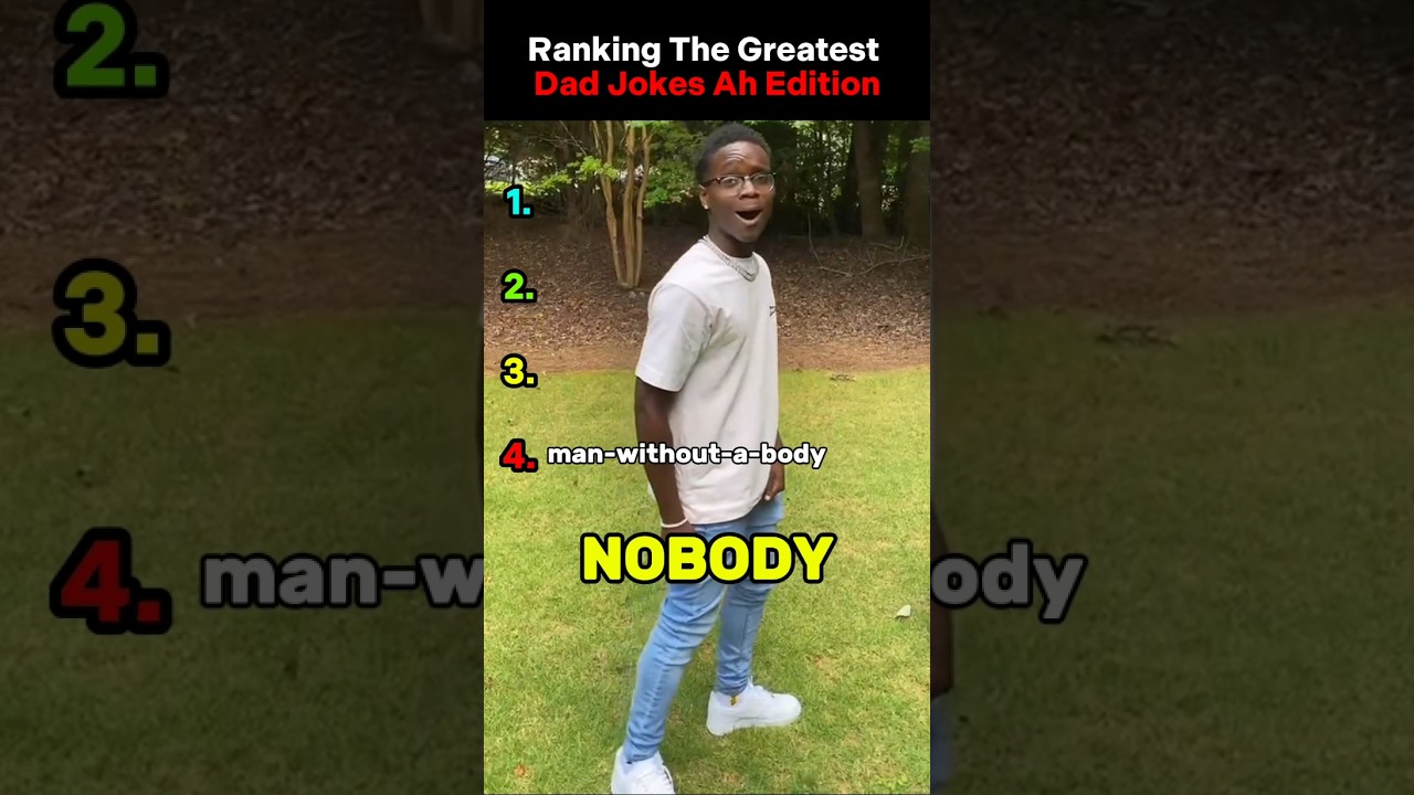 Ranking The Greatest Dad Jokes Ah Edition