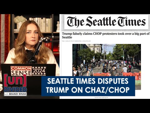 Seattle Times bizarrely tries to fact check Trump's 'CHOP' claim