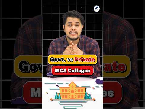 💥Govt. Vs. Private Colleges: Which is Better For MCA✅MCA Colleges 2024🤑 #shorts #mca #mcacolleges