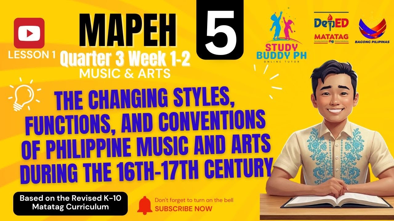 MAPEH - Music & Arts  5 Quarter 3 Week 1- 2: Philippine Music and Arts during the 16th–17th Century