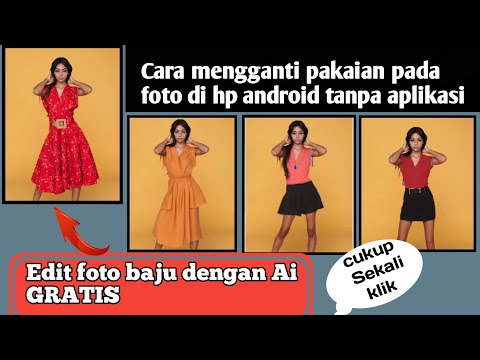 cara ganti baju pada foto dengan hp// cara edit foto dengan ai perempuan