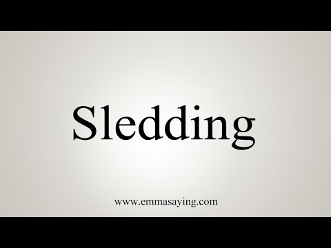 How To Say Sledding