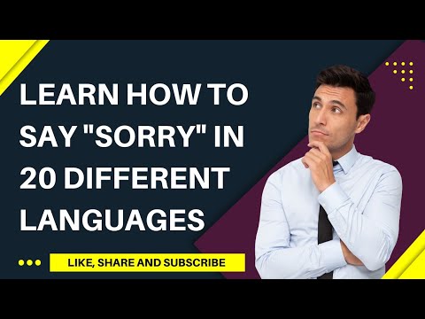 How to say "SORRY" in 20 different languages |Learn all languages