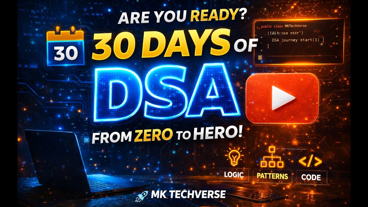 “DSA from ZERO 🚀 | 30 Days Coding Challenge (Starts From April 1)”