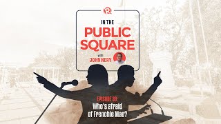 [WATCH] In The Public Square with John Nery: Who’s afraid of Frenchie ...