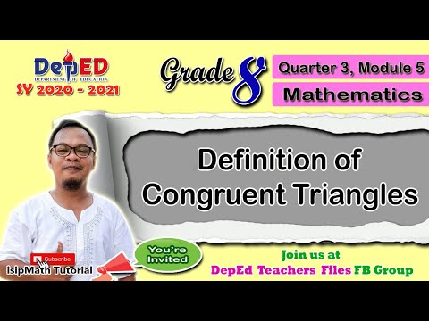 Definition of Congruent Triangles (Math 8 - Quarter 3: Module 5)