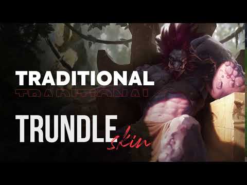 Traditional Trundle skins