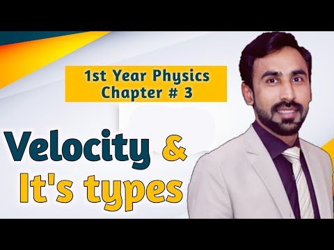 What is velocity? | Average and instantaneous velocity | 11th class Physics