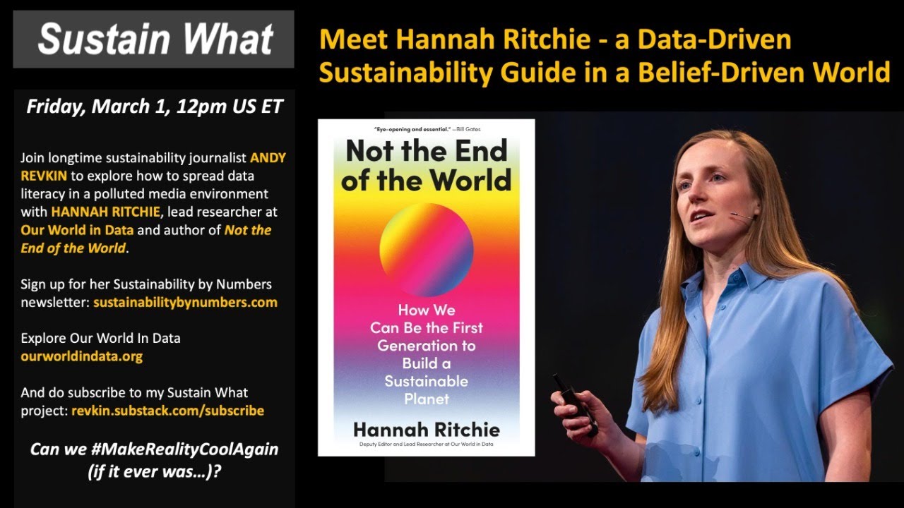 Hannah Ritchie: A Data-Driven Approach to Sustainability in a Belief-Driven World | Galaxy.ai
