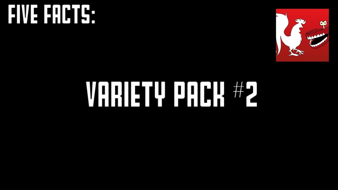Five Facts - Variety Pack #2 | Rooster Teeth