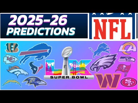NFL 2025-26 Season Predictions!