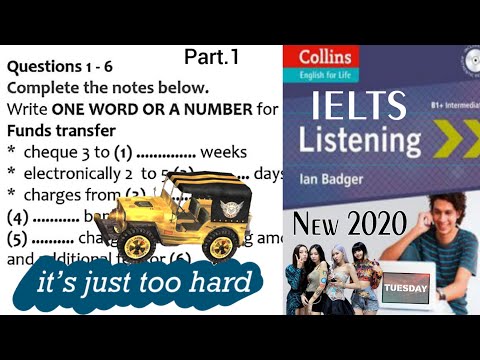 Funds transfer ielts listening test | idp and bc listening test 2020 | new ielts listening test