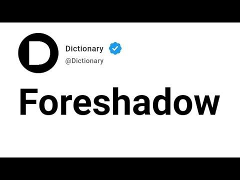 Foreshadow Meaning In English