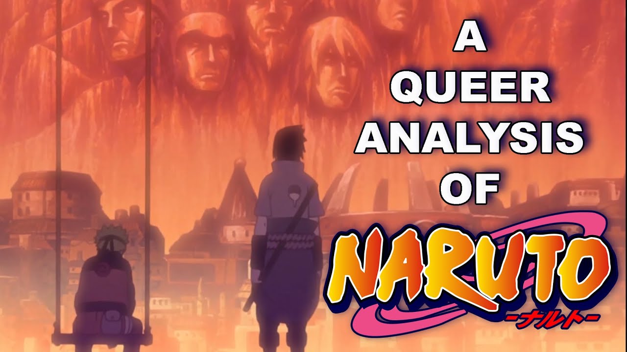 Naruto : A Tale of Queer Love in a Hyper-Masculine Society