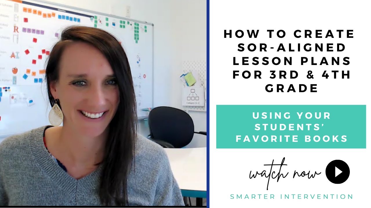 How to Create SOR-Aligned Lesson Plans for 3rd & 4th Grade Using Your Students Favorite Books 📚